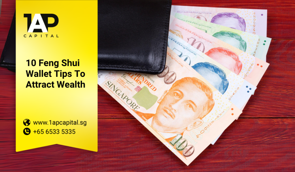 10 Feng Shui Wallet Tips To Attract Wealth (SG Edition)